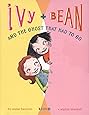 Amazon.com: Ivy & Bean (Book 1) (0765145110686): Annie Barrows, Sophie ...
