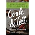 Cook & Tell (Food and the American South): Barrett, Johnathon Scott ...