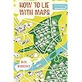 How to Lie with Maps, Third Edition: Monmonier, Mark: 9780226435923 ...