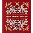 The 25 Days of Christmas: A Family Devotional to Help You Celebrate ...