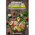 METABOLIC CONFUSION DIET FOR ENDOMORPHS WOMEN: From Breakfast to Dinner, This Weight Loss Guide ...