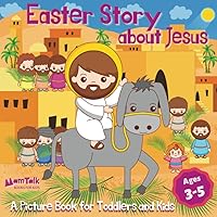 Amazon.com: Easter Story about Jesus: A Picture Book for Toddlers and ...