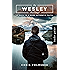 The Wesley Challenge Participant Book: 21 Days to a More Authentic ...