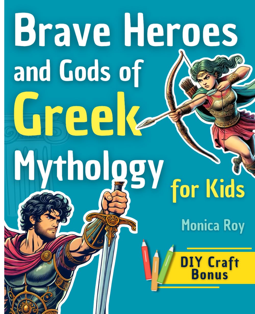 Mua Brave Heroes and Gods of Greek Mythology for Kids: Illustrated ...