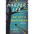 Amazon.com: Go Set a Watchman: A Novel: 9780062409867: Lee, Harper: Books