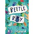 Beetle Boy (Beetle Trilogy, Book 1): Leonard, M. G.: 9780545853477 ...