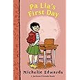 Pa Lia's First Day: A Jackson Friends Book (Jackson Friends, 1 ...
