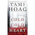 Amazon.com: Cold Cold Heart: 9780451470065: Hoag, Tami: Books