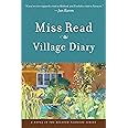 Amazon.com: Village Diary (The Fairacre Series #2): 9780618884155: Read ...