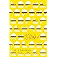 Slider: Hautman, Pete: 9780763690700: Amazon.com: Books