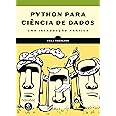 Python Para Ciência de Dados: uma Introdução Prática | Amazon.com.br