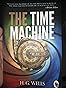 The Time Machine: Wells, H. G.: 9781505852592: Books
