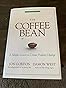 The Coffee Bean: A Simple Lesson to Create Positive Change (Jon Gordon ...