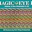 Magic Eye III, Vol. 3 Visions A New Dimension in Art 3D Illustrations ...