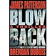 Blowback: A Thriller: Patterson, James, DuBois, Brendan: 9780316499637 ...