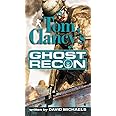 Amazon.com: Ghost Recon (Tom Clancy's Ghost Recon, Book 1 ...