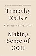 Amazon.com: Making Sense of God: An Invitation to the Skeptical ...
