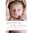 Amazon.com: Parenting with Reason: Evidence-Based Approaches to ...
