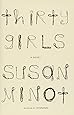 Thirty Girls: Minot, Susan: 9780307266385: Amazon.com: Books