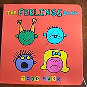 The Feelings Book: Parr, Todd: 9780316043465: Books - Amazon.ca