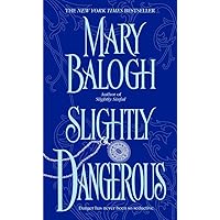 Slightly Dangerous (Bedwyn Saga): Balogh, Mary: 9780440241126: Amazon ...