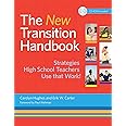 The New Transition Handbook: Strategies High School Teachers Use that ...