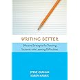 Writing Better: Effective Strategies for Teaching Students with ...