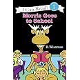 Amazon.com: Morris Goes to School (I Can Read Level 1): 9780064440455 ...