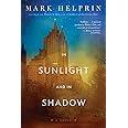 Amazon.com: In Sunlight And In Shadow: 9780544102606: Helprin, Mark: Books