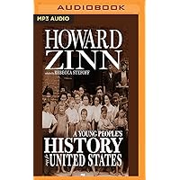 A Young People's History of the United States: Howard Zinn, Rebecca ...