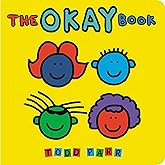 The Okay Book: Parr, Todd: 9780316692205: Amazon.com: Books