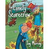 The Lonely Scarecrow: Tim Preston, Maggie Kneen: 9780525460800: Amazon ...