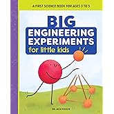 Big Chemistry Experiments for Little Kids: A First Science Book for ...