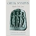 Amazon.com: Greek Nymphs: Myth, Cult, Lore: 9780195144659: Larson ...
