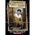 The Orphan of Ellis Island: A Time-Travel Adventure (Time Travel ...