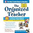 The Organized Teacher: A Hands-on Guide to Setting Up & Running a ...