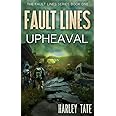 Upheaval: A Disaster Thriller (Fault Lines): Tate, Harley ...