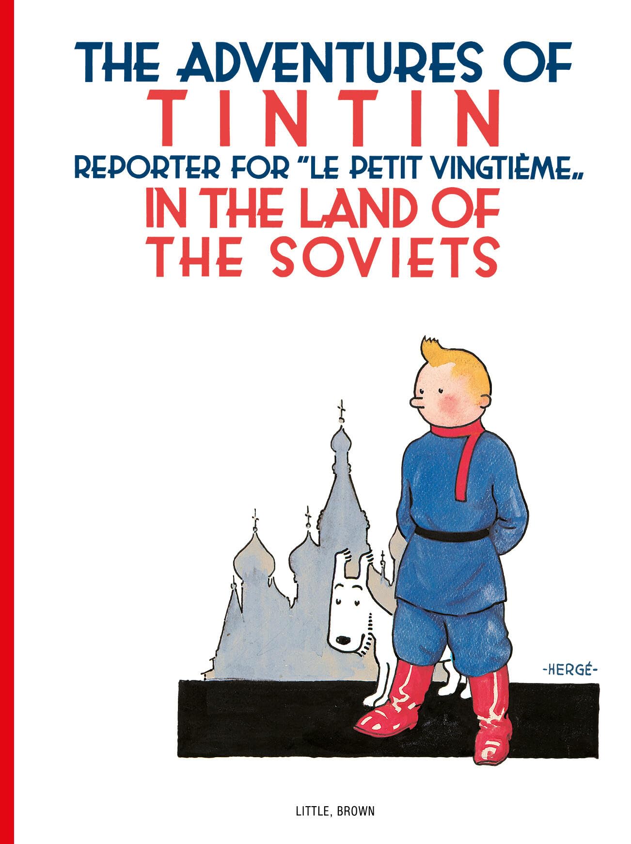 Mua Tintin in the Land of the Soviets (The Adventures of Tintin ...