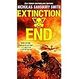 Extinction End (The Extinction Cycle Book 5) (The Extinction Cycle, 5): Smith, Nicholas Sansbury ...