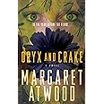 Oryx and Crake: Atwood, Margaret: 9780307398482: Books - Amazon.ca