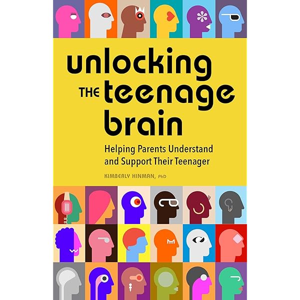 The Teenage Brain: A Neuroscientist's Survival Guide To