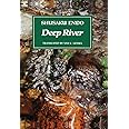 Amazon.com: Deep River: 9780811212892: Endo, Shusaku, Gessel, Van C ...