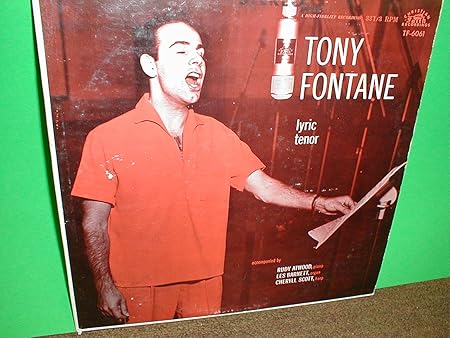 Tony Fontane - Tony Fontane, Tenor - Amazon.com Music