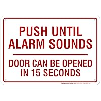 Amazon.com : Push Until Alarm Sounds Door, 10x14 Inches, Rust Free .040 ...