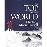 Tales from the Top of the World: Climbing Mount Everest With Pete ...