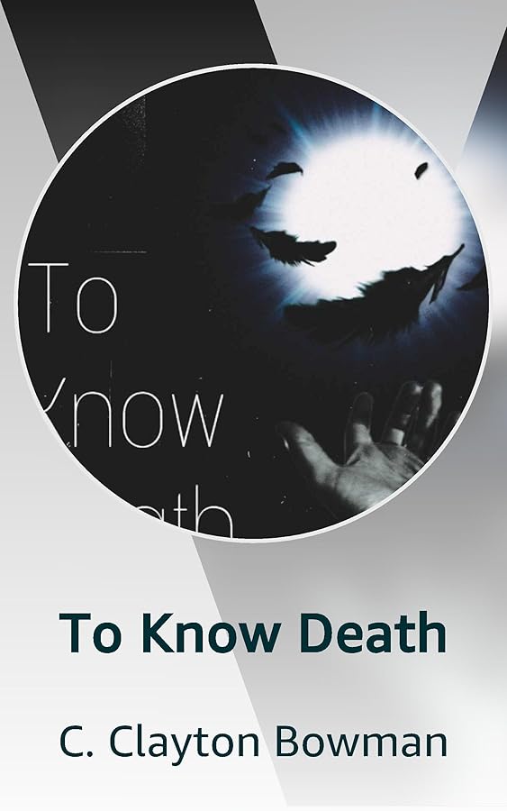 To Know Death | Kindle Vella