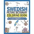 Swedish Picture Dictionary Coloring Book: Over 1500 Swedish Words and ...