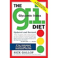 The G.I. (Glycemic Index) Diet: Gallop, Rick, Sole, Michael J ...