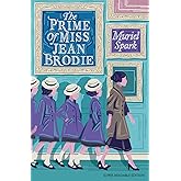 The Prime of Miss Jean Brodie: A Novel: Spark, Muriel: 9780061711299: Amazon.com: Books