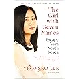 Amazon.com: The Girl with Seven Names: Escape from North Korea ...